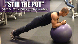 The "Stir The Pot" Exercise For Improved Ab & Core Strength