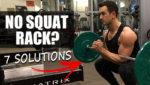 No Squat Rack? No Problem (7 Barbell Squat Alternatives)